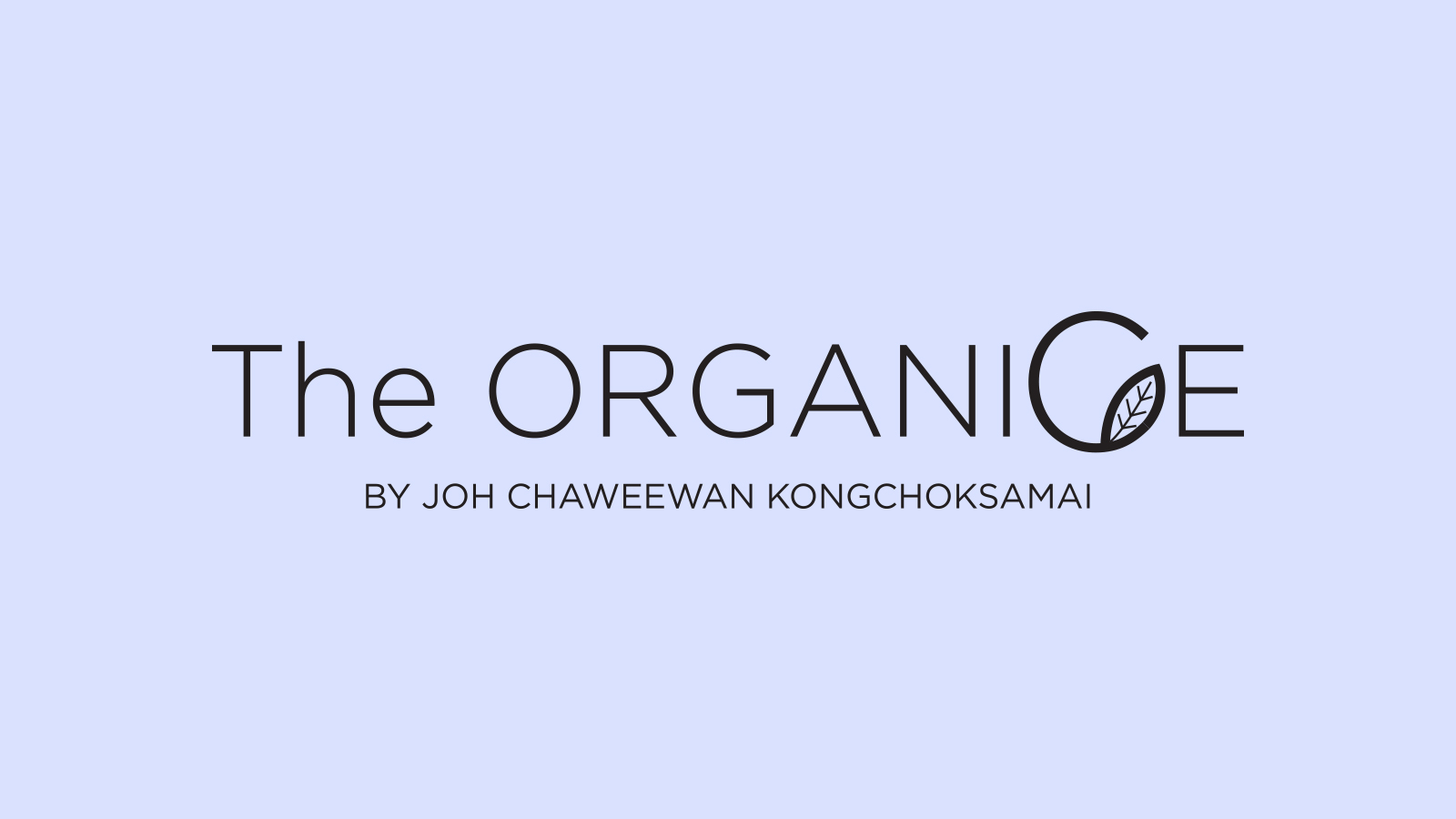 The Organice